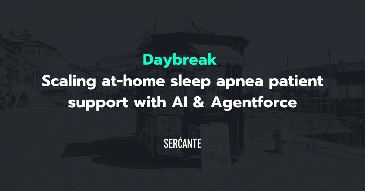 Daybreak - Scaling at-home sleep apnea patient support with AI ...